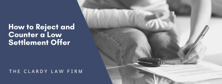 Reject & Counter a Low Settlement Offer | Clardy Law
